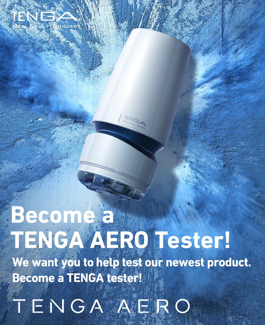 Become a TENGA AERO Tester! - TENGA